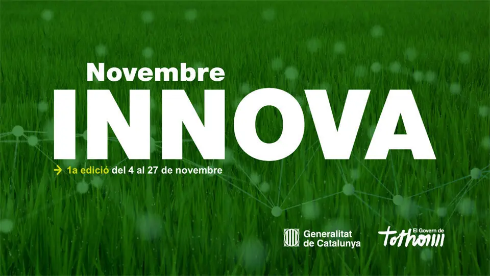 INNOVA: Catalunya impulsa la innovació agroalimentària i forestal ...